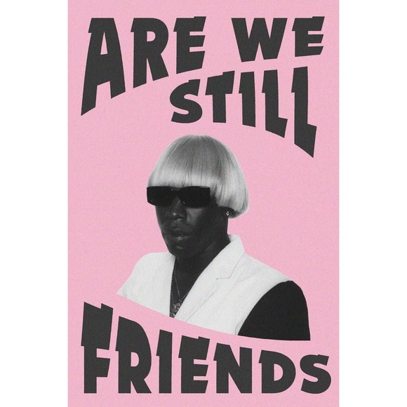 PosterGifts185 | Art | Tyler The Creator Are We Still Friends Poster ...